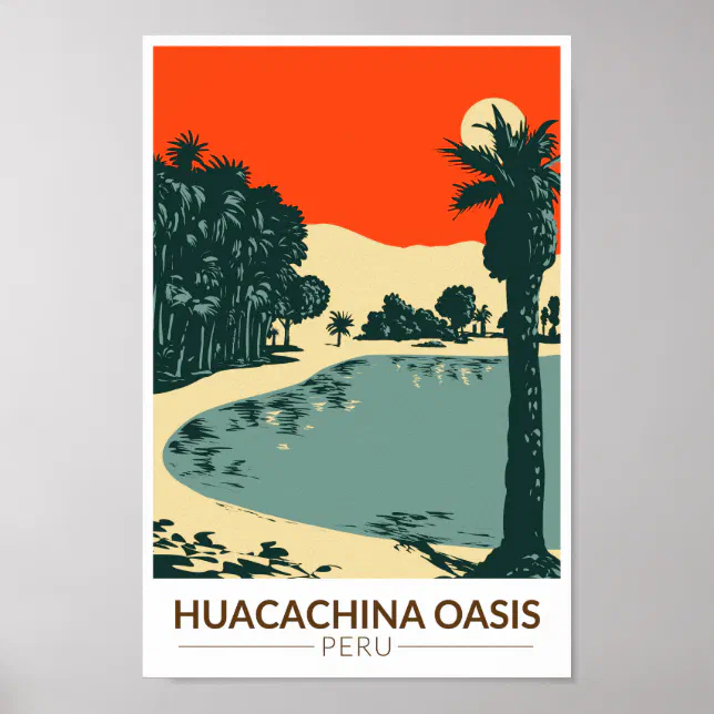 Huacachina Peru Travel Art Vintage Poster | Zazzle
