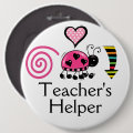 HUGE Button - Teacher's Helper - SRF | Zazzle