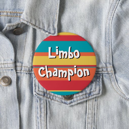 Huge Limbo Champion Button Award | Zazzle
