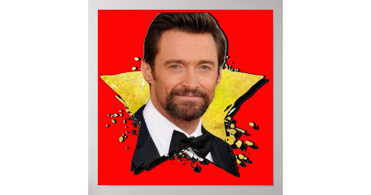 Hugh jackman poster | Zazzle