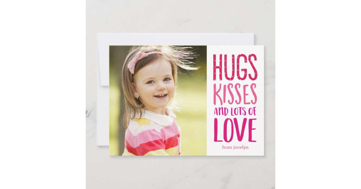 Hugs Kisses Love Valentine's Day Photo Cards | Zazzle