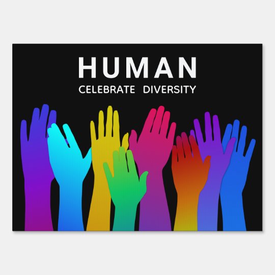 Human | Celebrate Diversity Sign | Zazzle.com