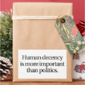 Human Decency Sticker | Zazzle