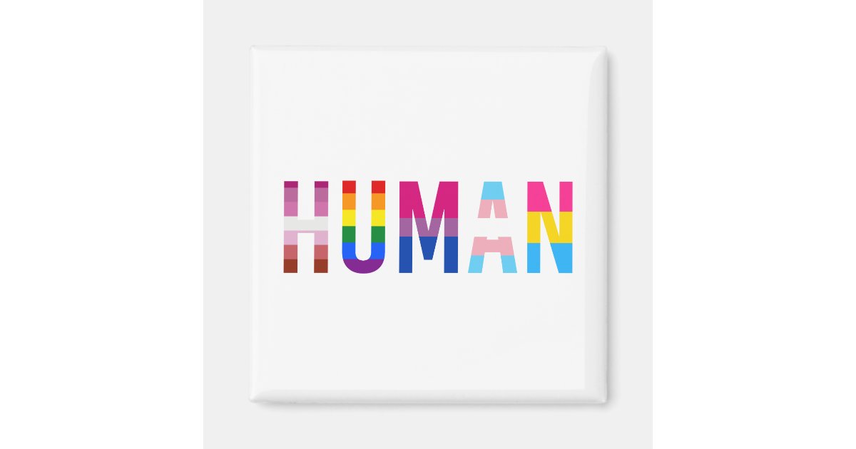 HUMAN LGBT Flag Gay Pride Month Transgender Magnet | Zazzle