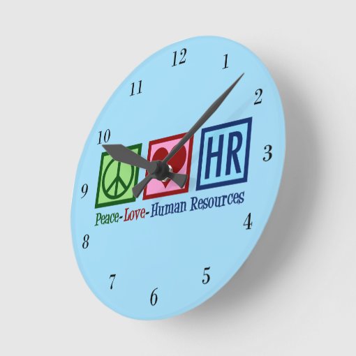 Human Resources Peace Love HR Office Rep Round Clock | Zazzle
