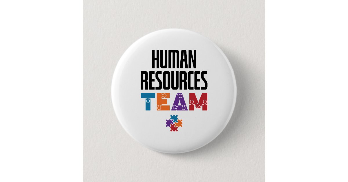 Human Resources Team HR Button | Zazzle