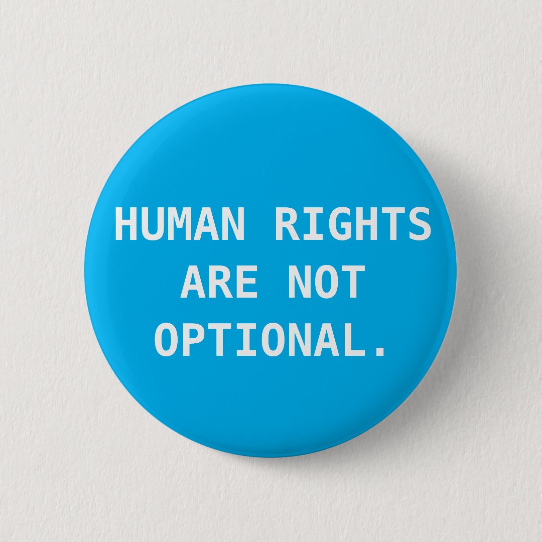 Human Rights Button | Zazzle