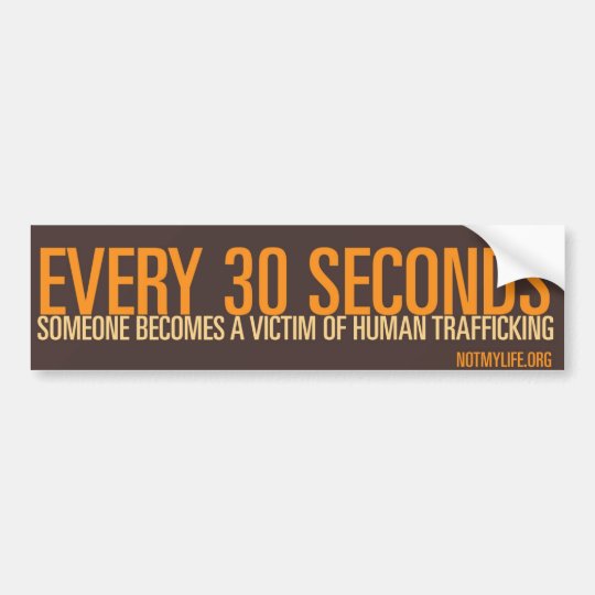 Human Trafficking & Modern Slavery Bumper Sticker | Zazzle.com