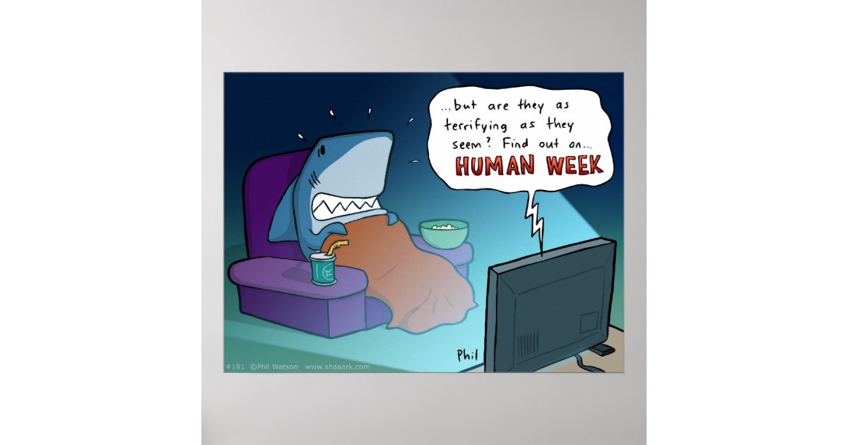 Human week poster | Zazzle