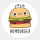 Humburger Funny Humming Burger Pun Classic Round Sticker | Zazzle