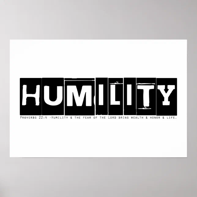 "Humility" Proverbs Poster | Zazzle