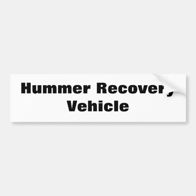 Hummer Recovery Vehicle Bumper Sticker | Zazzle
