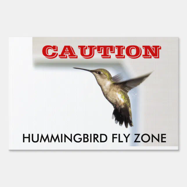 Hummingbird Fly Zone Yard Sign | Zazzle