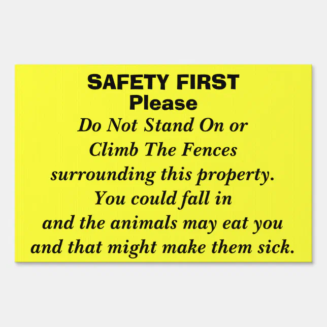 Humorous Do Not Stand On Fence Sign | Zazzle