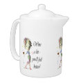 Humorous Drinking Sayings Teapot | Zazzle
