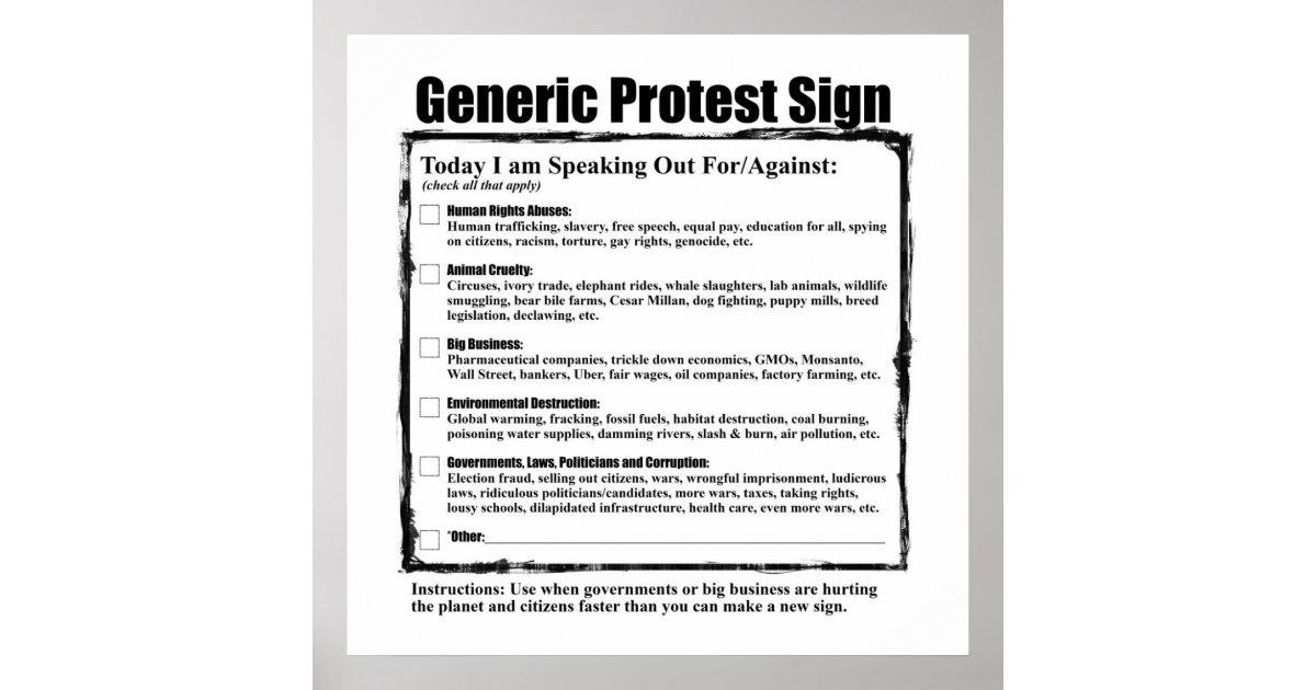Humorous Generic Protest Sign | Zazzle