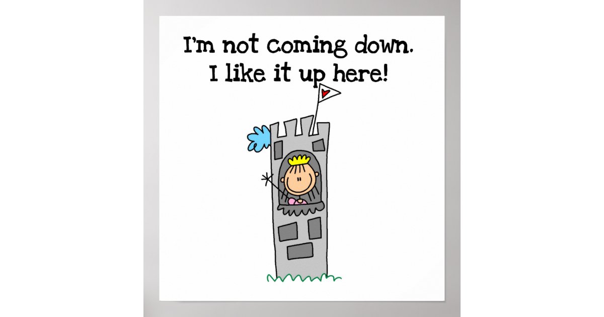 Humorous Princess in Tower Poster | Zazzle