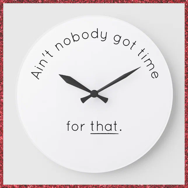 Humorous Round Wall Clock | Zazzle