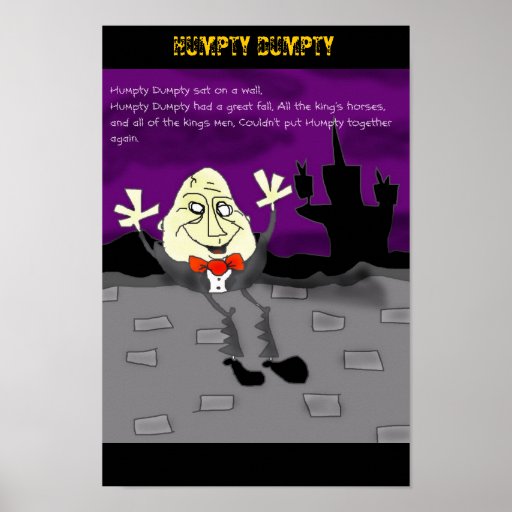 Humpty Dumpty Poster | Zazzle