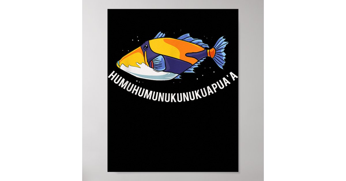 Humuhumunukunukuapua'a Hawaiian State Fish Poster | Zazzle