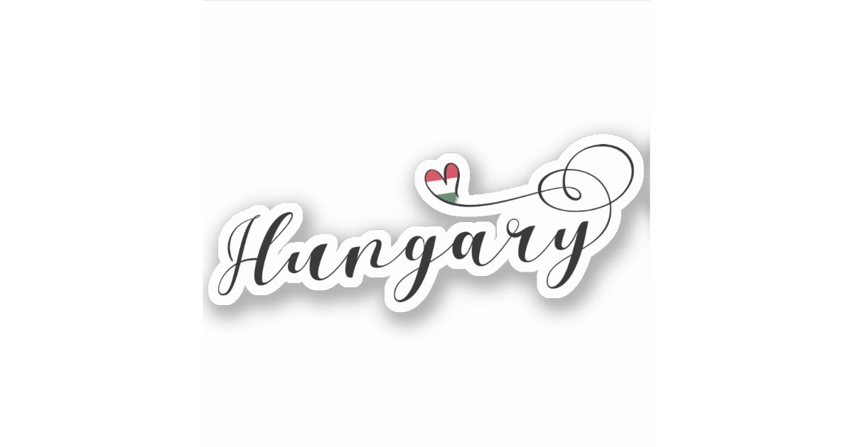 Hungary Hungarian Heart Flag Sticker | Zazzle
