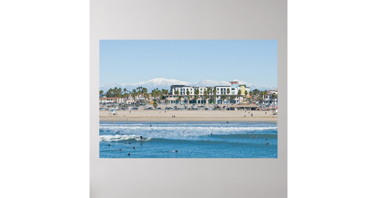 Huntington Beach and Snow Capped Mountains Poster | Zazzle