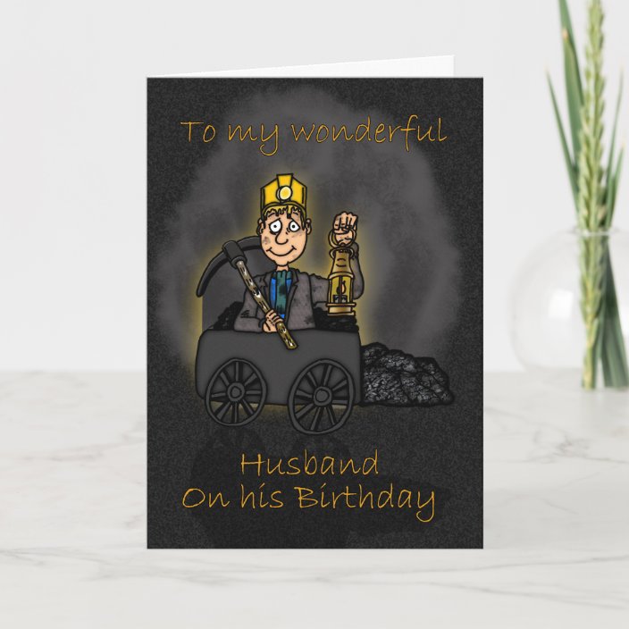 Husband Birthday Card - Coal Miner Cartoon | Zazzle.com