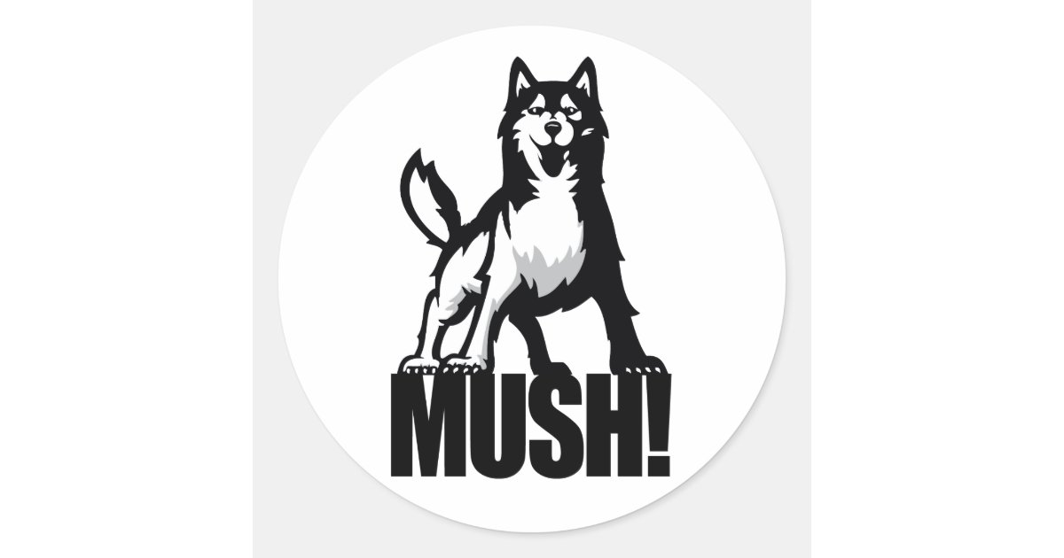 Husky Mush Sticker | Zazzle