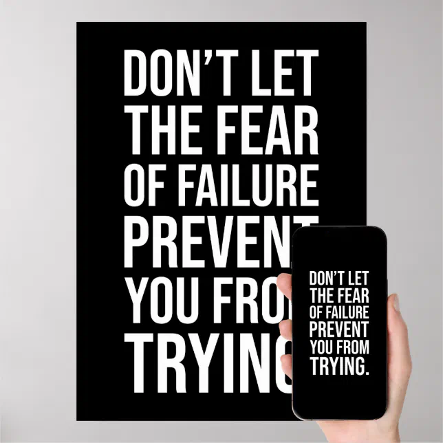 Hustle Motivation - Fear Of Failure vs Trying Poster | Zazzle