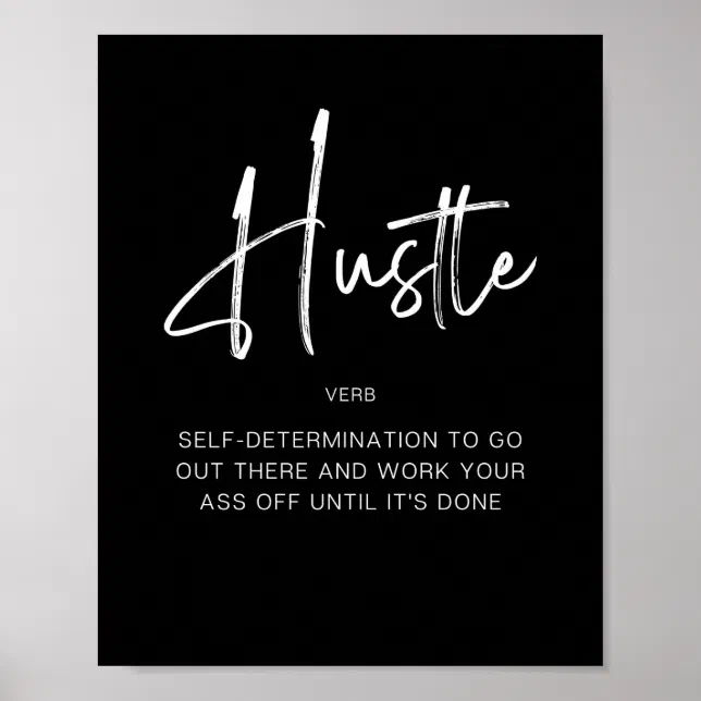 Hustle Poster | Zazzle