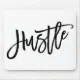 Hustle Trendy Lettering Mouse Pad | Zazzle