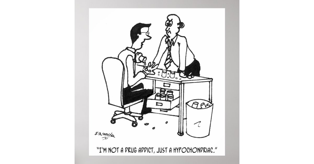Hypochondriac Cartoon 3104 Poster | Zazzle