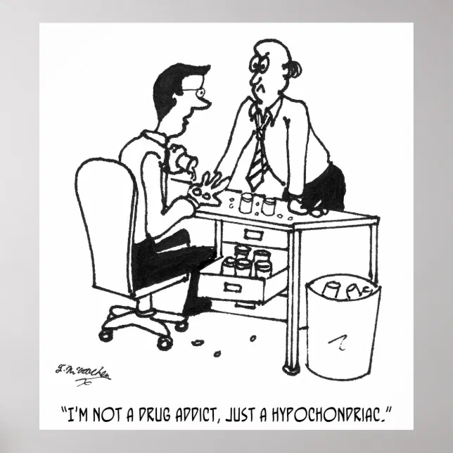 Hypochondriac Cartoon 3104 Poster | Zazzle