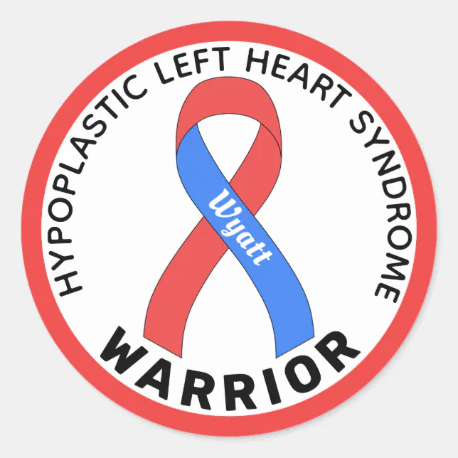 Hypoplastic Left Heart Syndrome Warrior White Classic Round Sticker ...