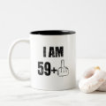 I am 59 plus 1, 60th birthday mug 1957 birthday | Zazzle