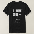 I am 59 plus 1 funny 60th birthday men shirt | Zazzle