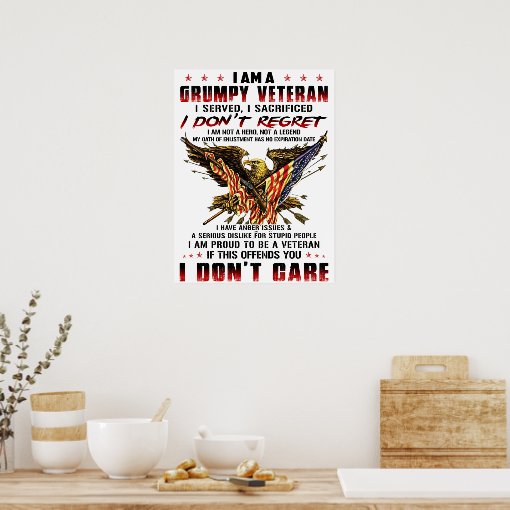 I Am A Grumpy Veteran Poster | Zazzle