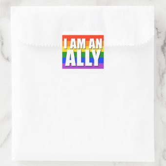 I Am An Ally Square Sticker | Zazzle