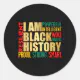 I Am Black History Month American African Pride Ce Classic Round ...