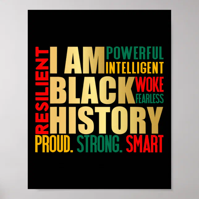 I Am Black History Month American African Pride Ce Poster | Zazzle