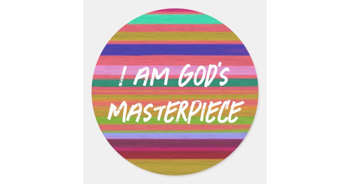 I Am God’s Masterpiece Ephesians Quote Classic Round Sticker | Zazzle