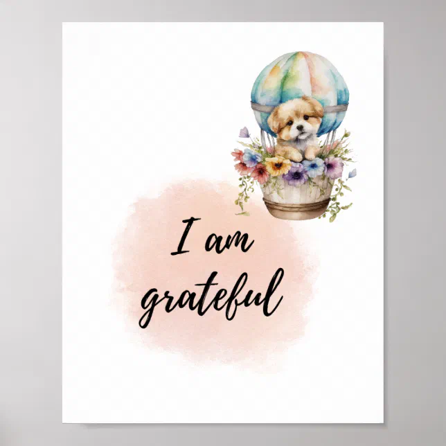 I Am Grateful Kid Room Puppy Positive Affirmation Poster | Zazzle