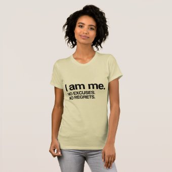 I AM ME T-Shirt | Zazzle