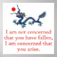 I Am Not Concerned - Perseverance Quote Poster | Zazzle