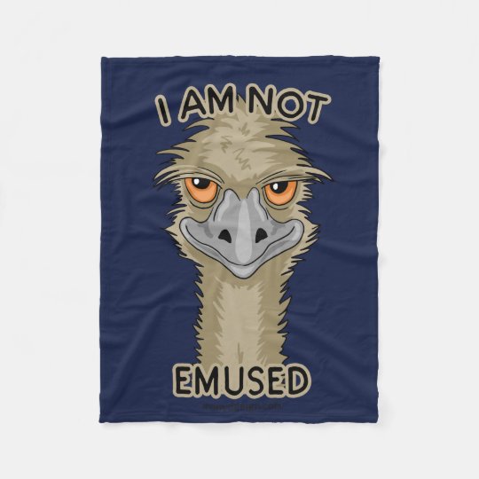 I Am Not Emused Funny Emu Pun Fleece Blanket | Zazzle.com