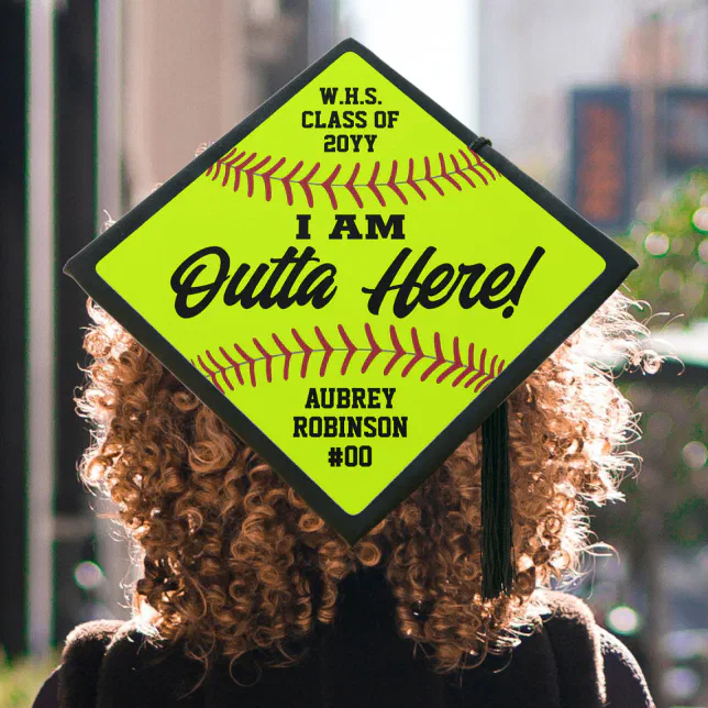 I Am Outta Here Softball Player Funny Sports Quote Graduation Cap ...