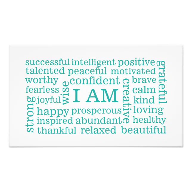 I AM positive affirmations Photo Print | Zazzle