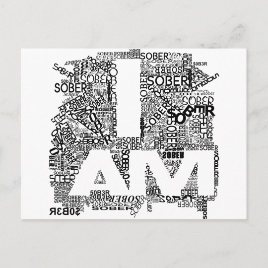 I AM SOBER POSTCARD | Zazzle.com