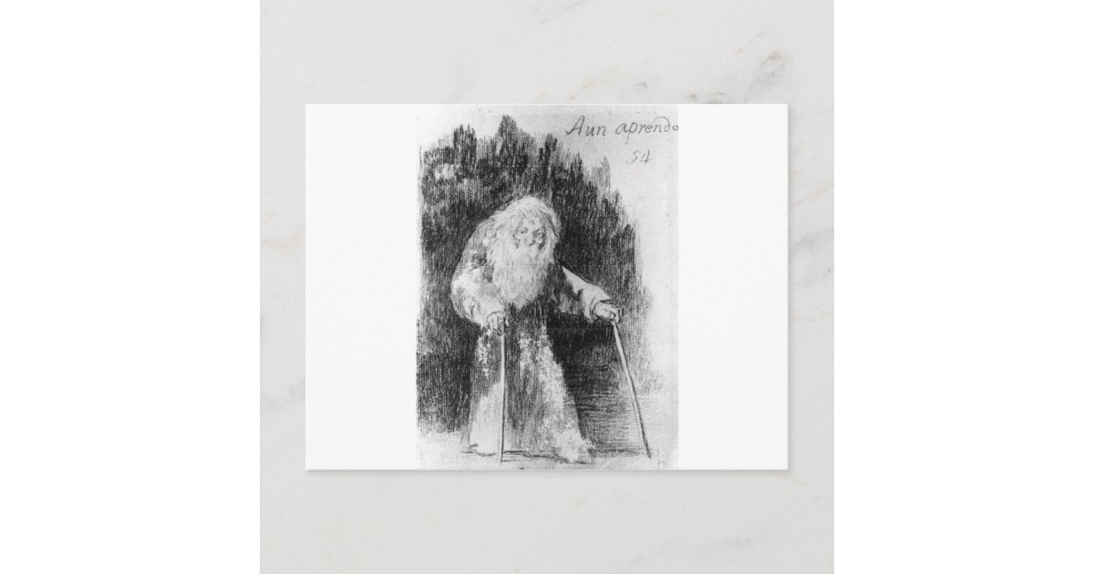 I am Still Learning by Francisco Goya Postcard | Zazzle