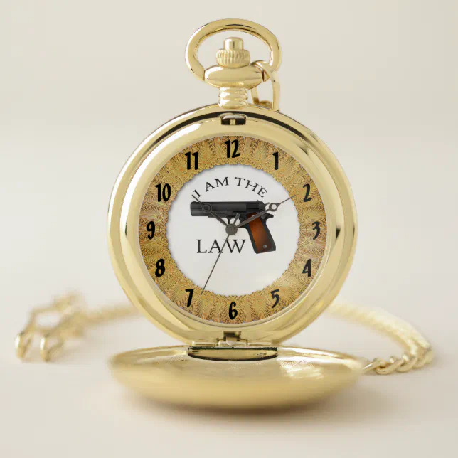 I am the law with a hand gun pocket watch | Zazzle